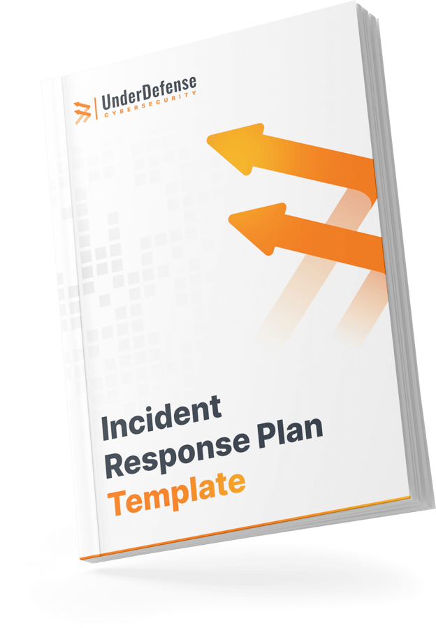 Incident Response Plan Template PDF | UnderDefense Cybersecurity